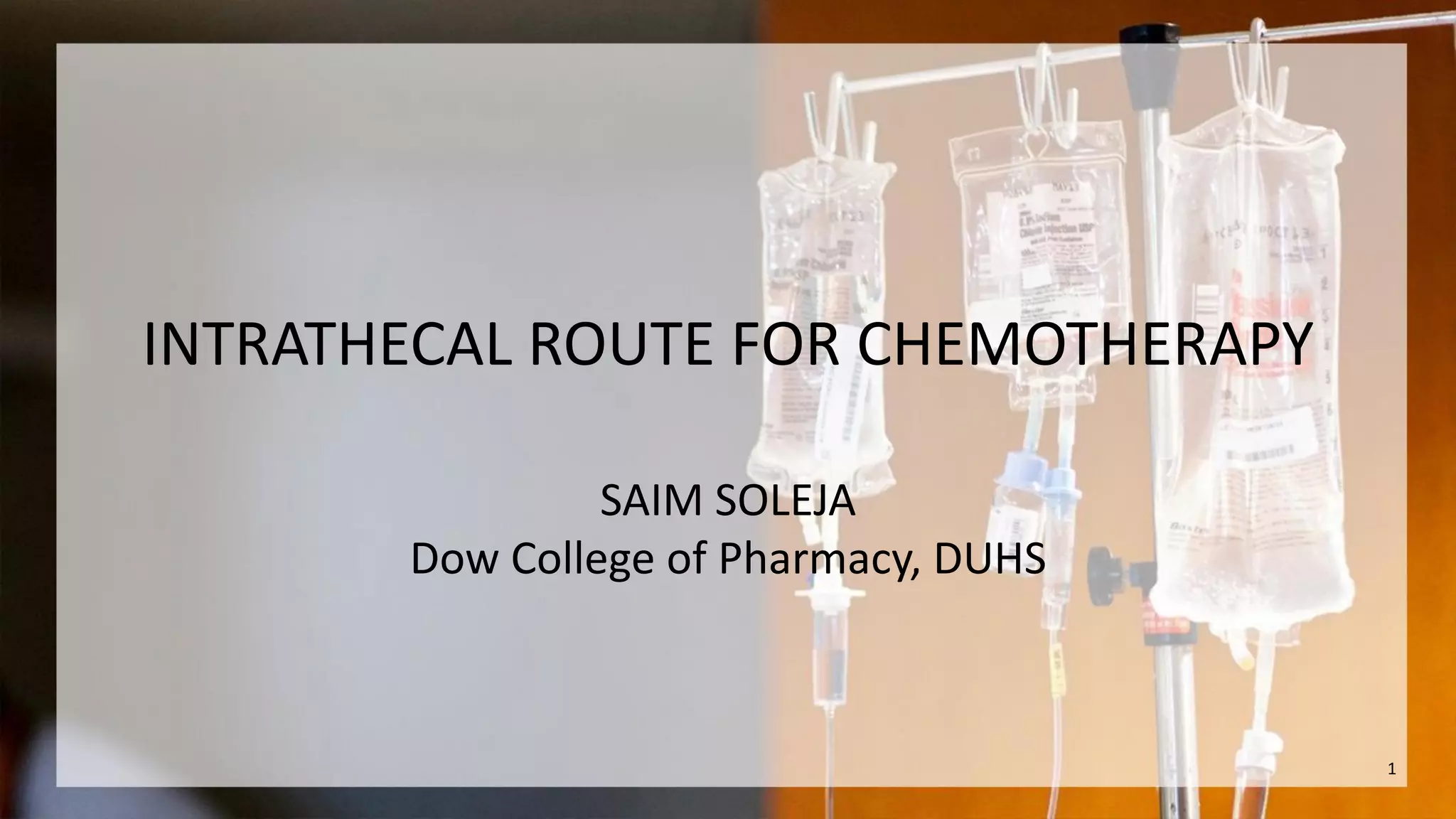Intrathecal route for chemotherapy | PDF