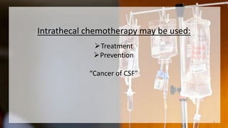 Intrathecal route for chemotherapy | PDF