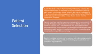 Intratympanic gentamicin injections | PPTX