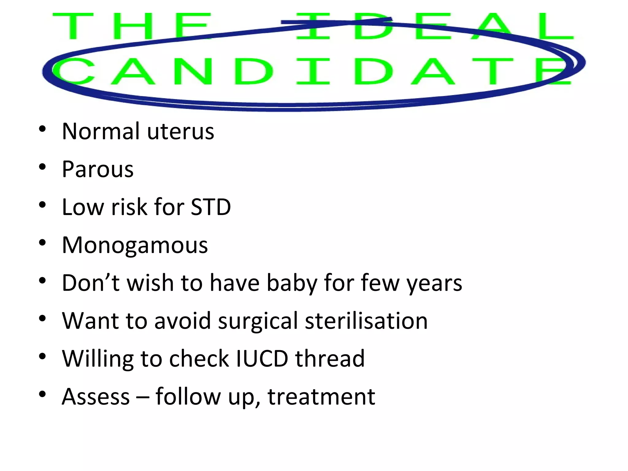 Intrauterine contraceptive devices ( IUCDs) | PPT