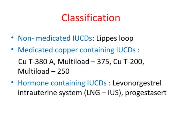 Intrauterine contraceptive devices ( IUCDs) | PPT