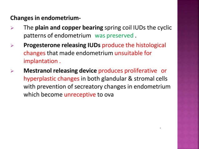 IntraUterine System (IUS) or IntraUterine Drug Delivery System (IUDDS ...