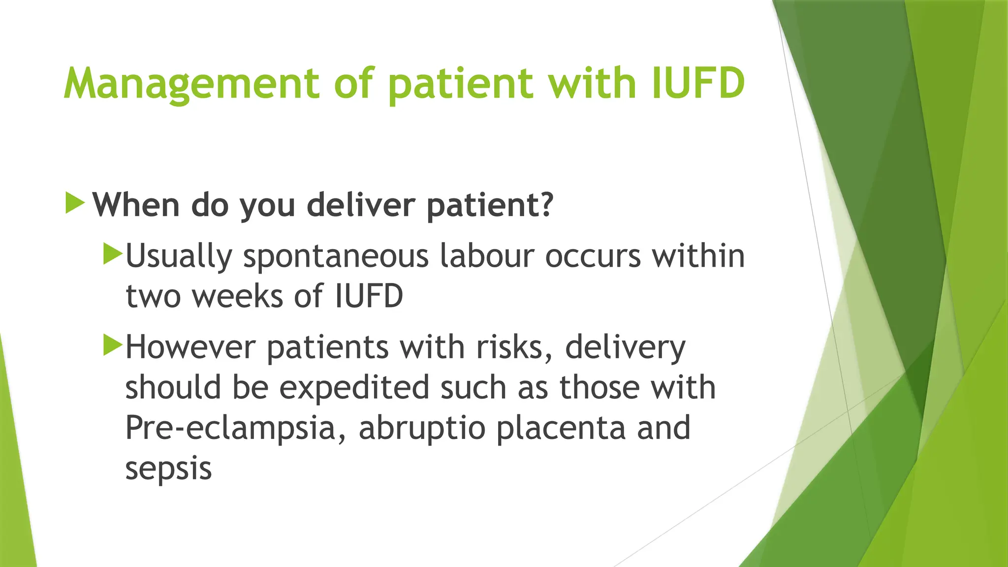 Intrauterine Fetal Death obstetrics and gynaecology | PPTX