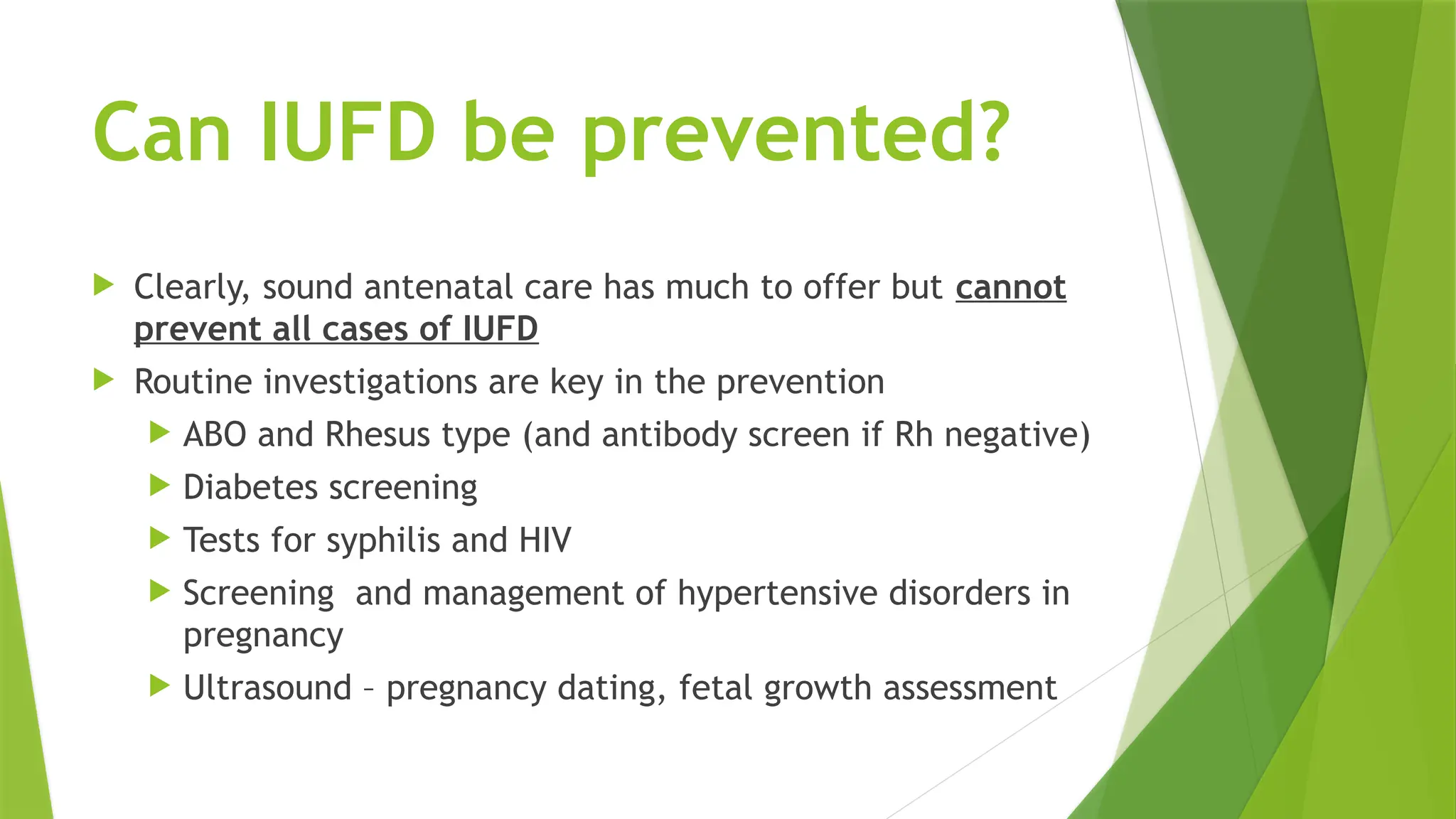 Intrauterine Fetal Death obstetrics and gynaecology | PPTX