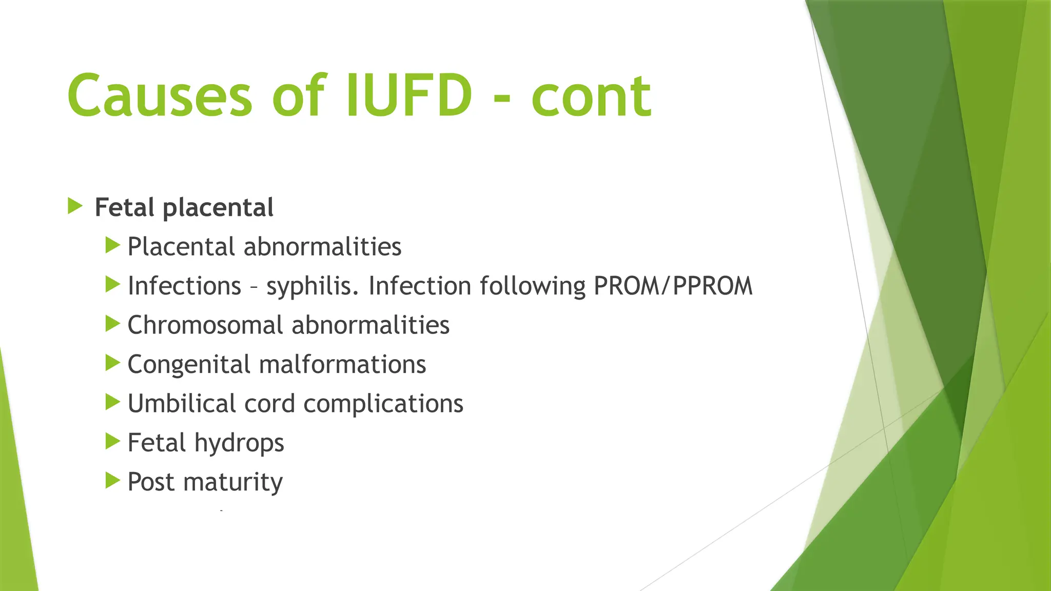 Intrauterine Fetal Death obstetrics and gynaecology | PPTX