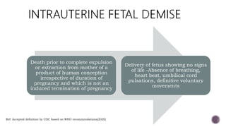 Intrauterine fetal demise | PPTX
