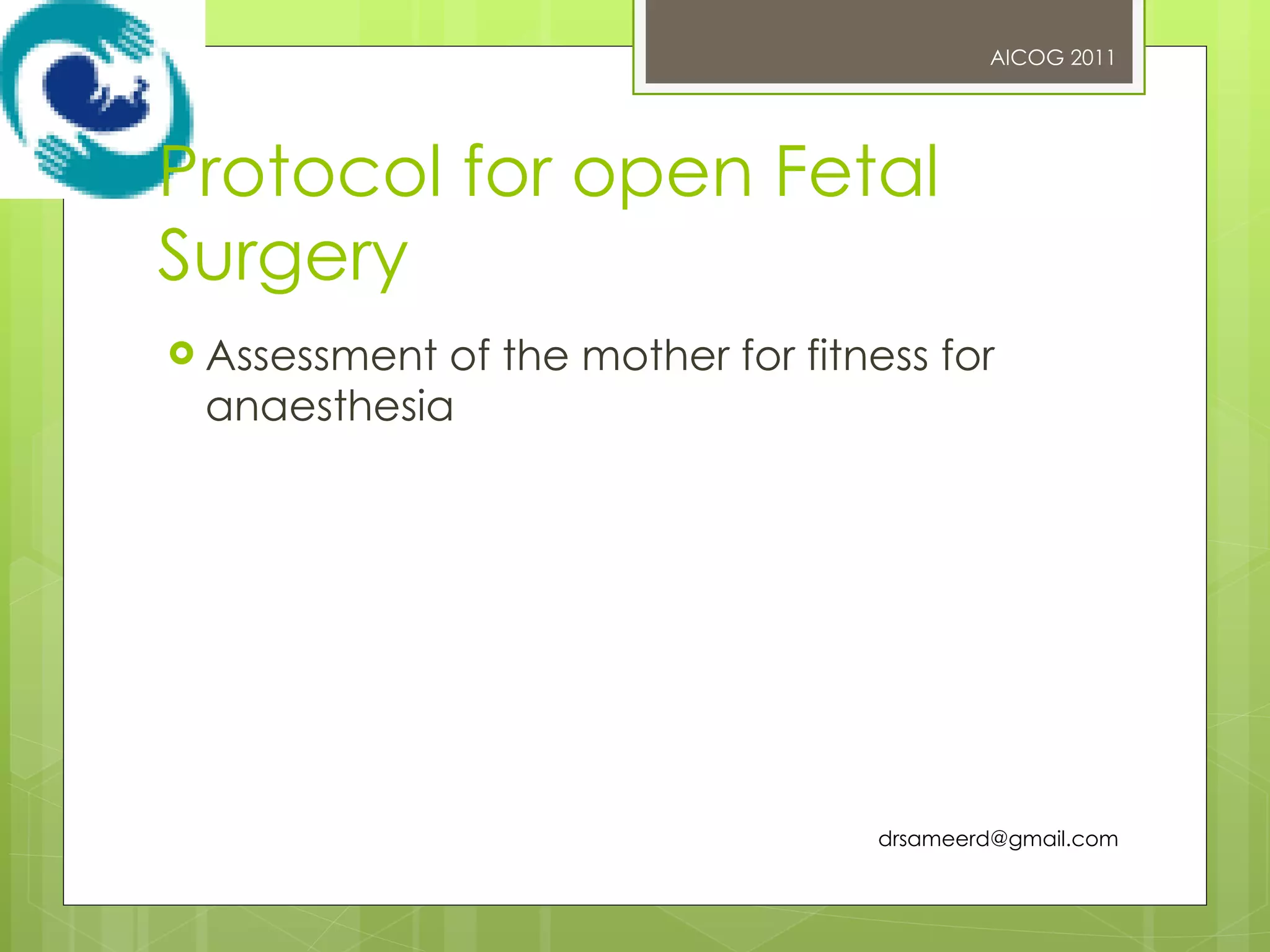 Intra uterine fetal surgery | PPT