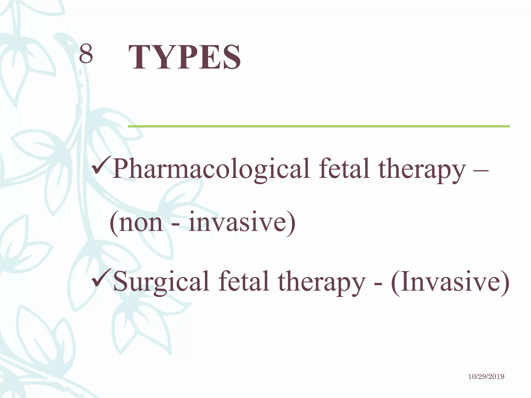 Intrauterine fetal therapies and nursing management of high risk ...