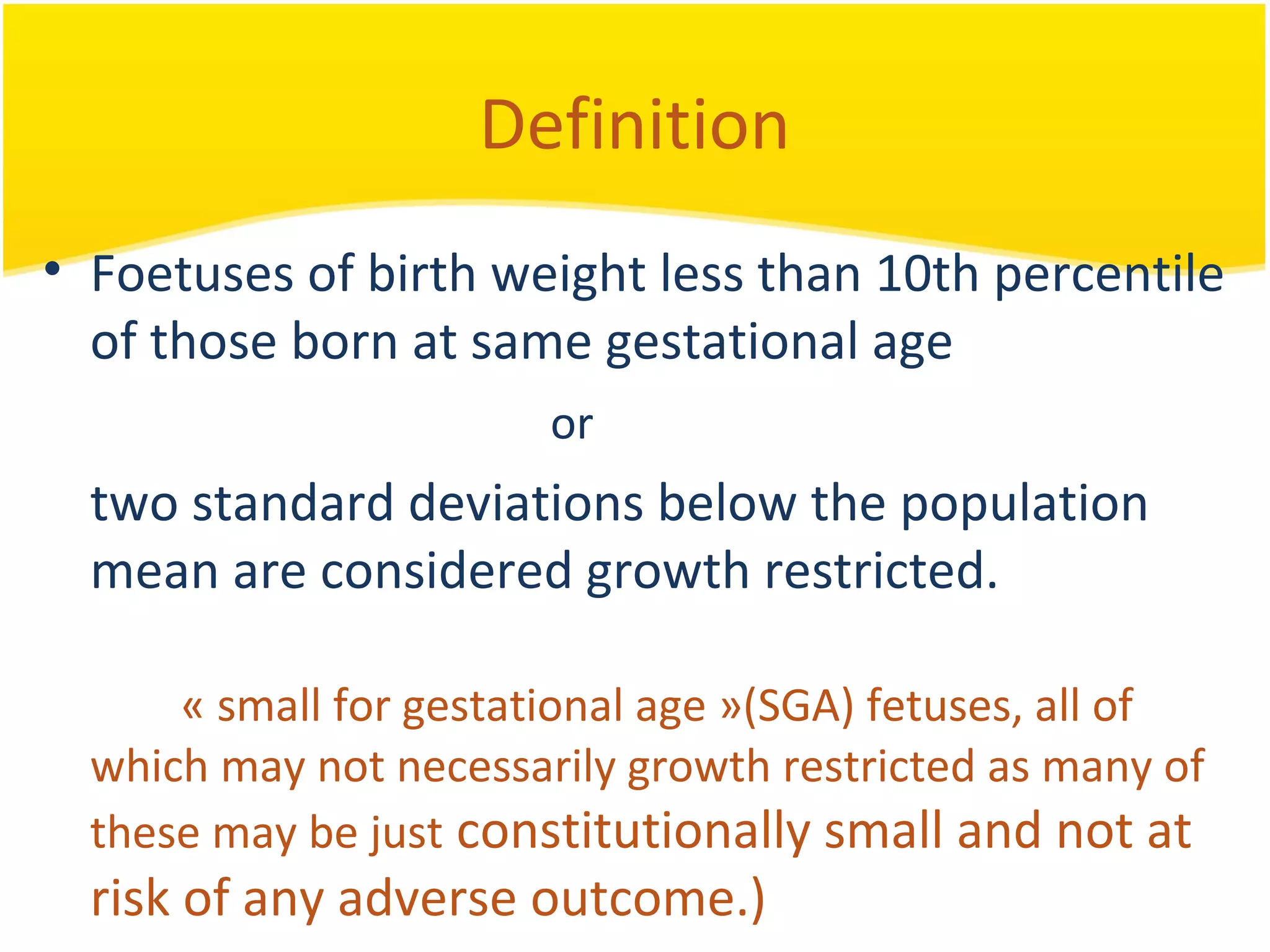 Intrauterine growth restriction | PPT