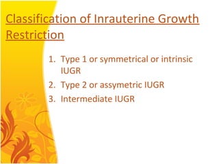Intrauterine growth restriction | PPT