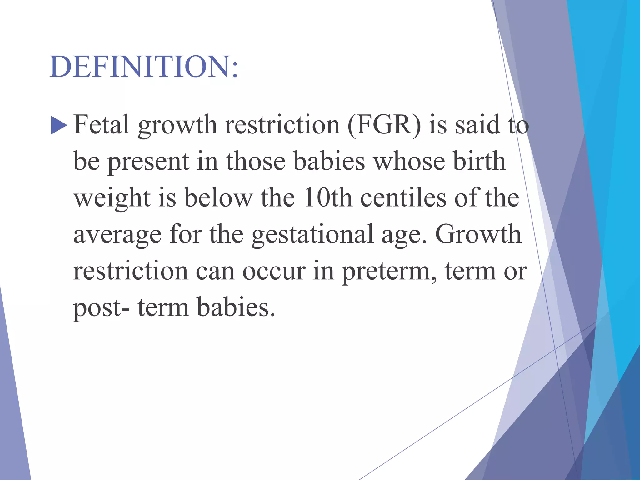 Intrauterine growth restriction (IUGR).pptx