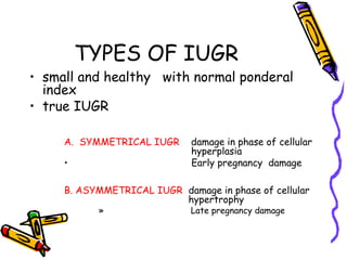 Intra uterine growth retardation | PPT