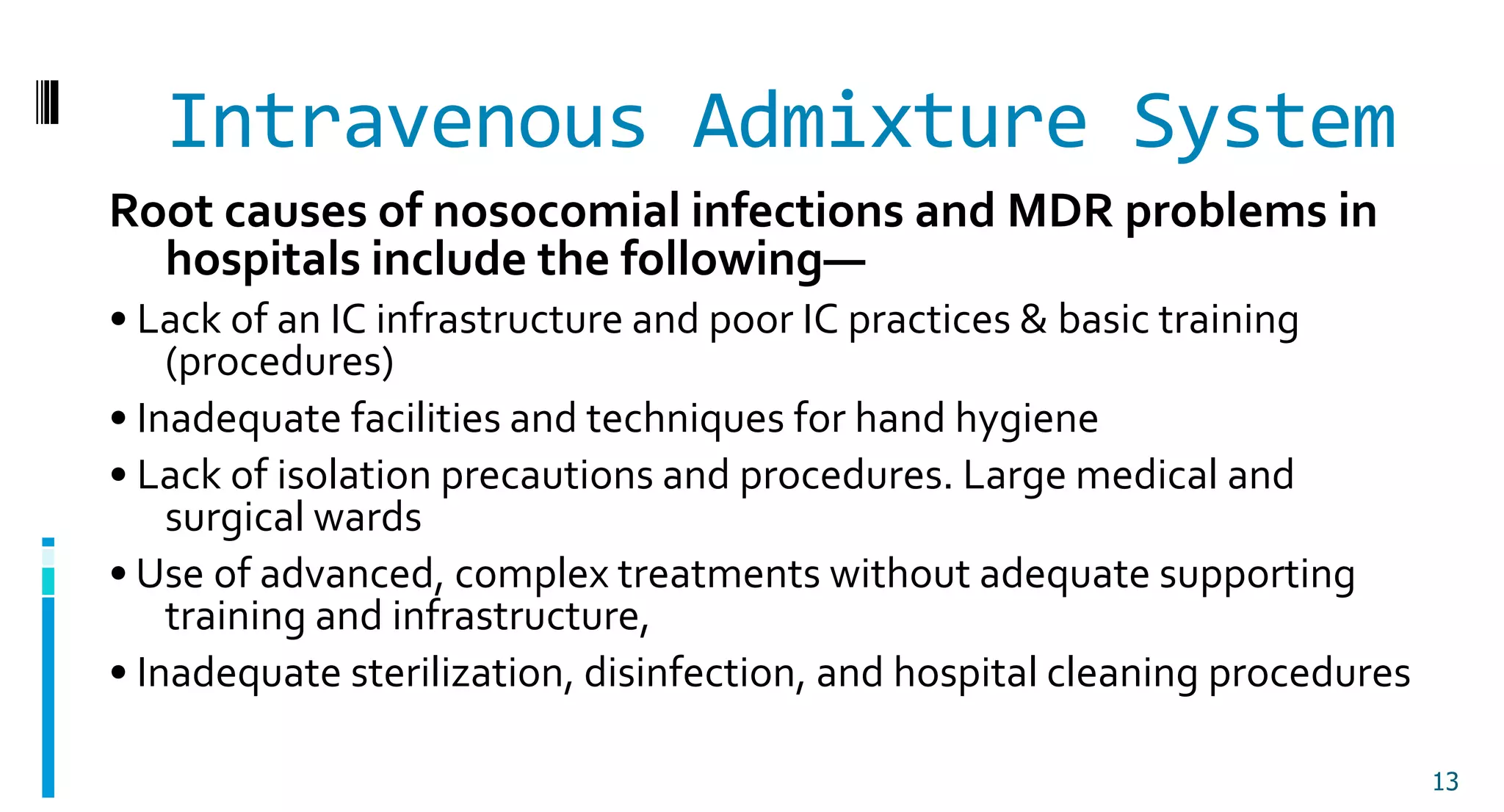 Intravenous admixture system | PPTX
