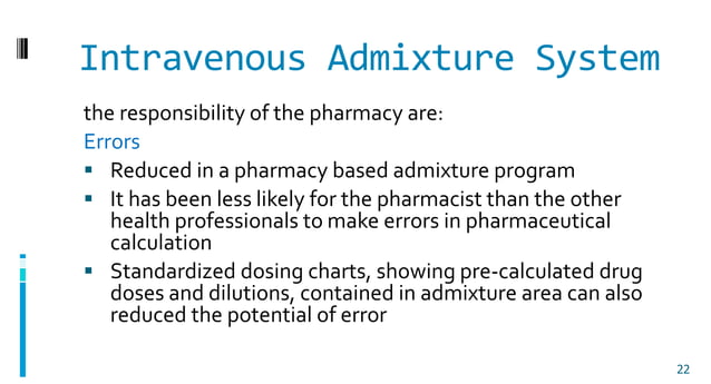 Intravenous admixture system | PPTX | First Aid | Injuries