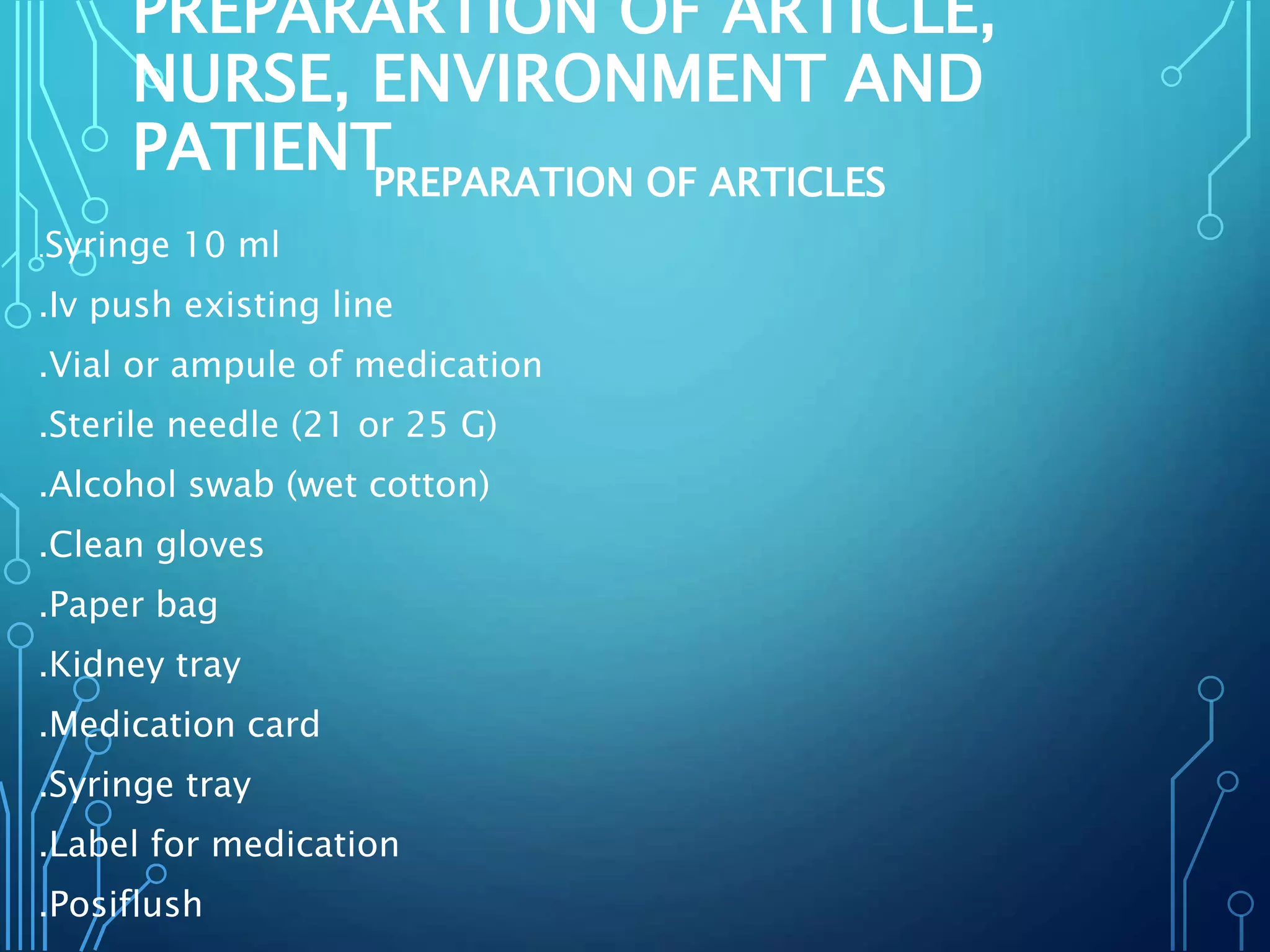 Intravenous Bolus Procedure | PPTX