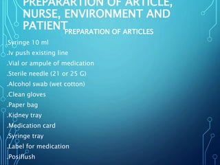Intravenous Bolus Procedure | PPTX
