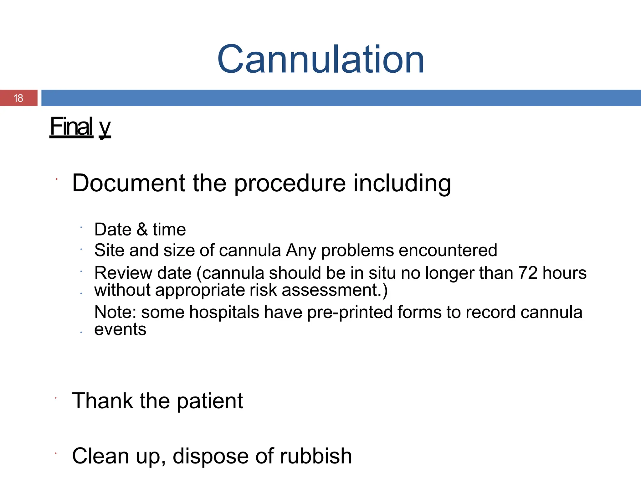 INTRAVENOUS CANNULATION INTRAVENOUS CANNULATION | PPT