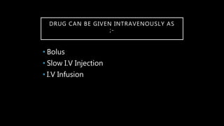 Intravenous route of drug administration | PPTX
