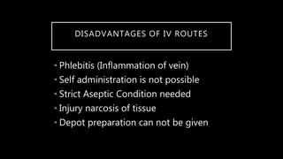 Intravenous route of drug administration | PPTX