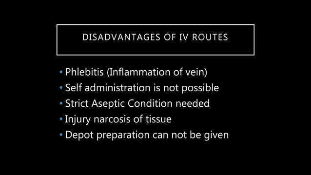 Intravenous route of drug administration | PPTX | Pharmaceutical Drugs ...