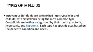 Iv Meds INTRAVENOUS FLUID ADMINISTRATION.pptx