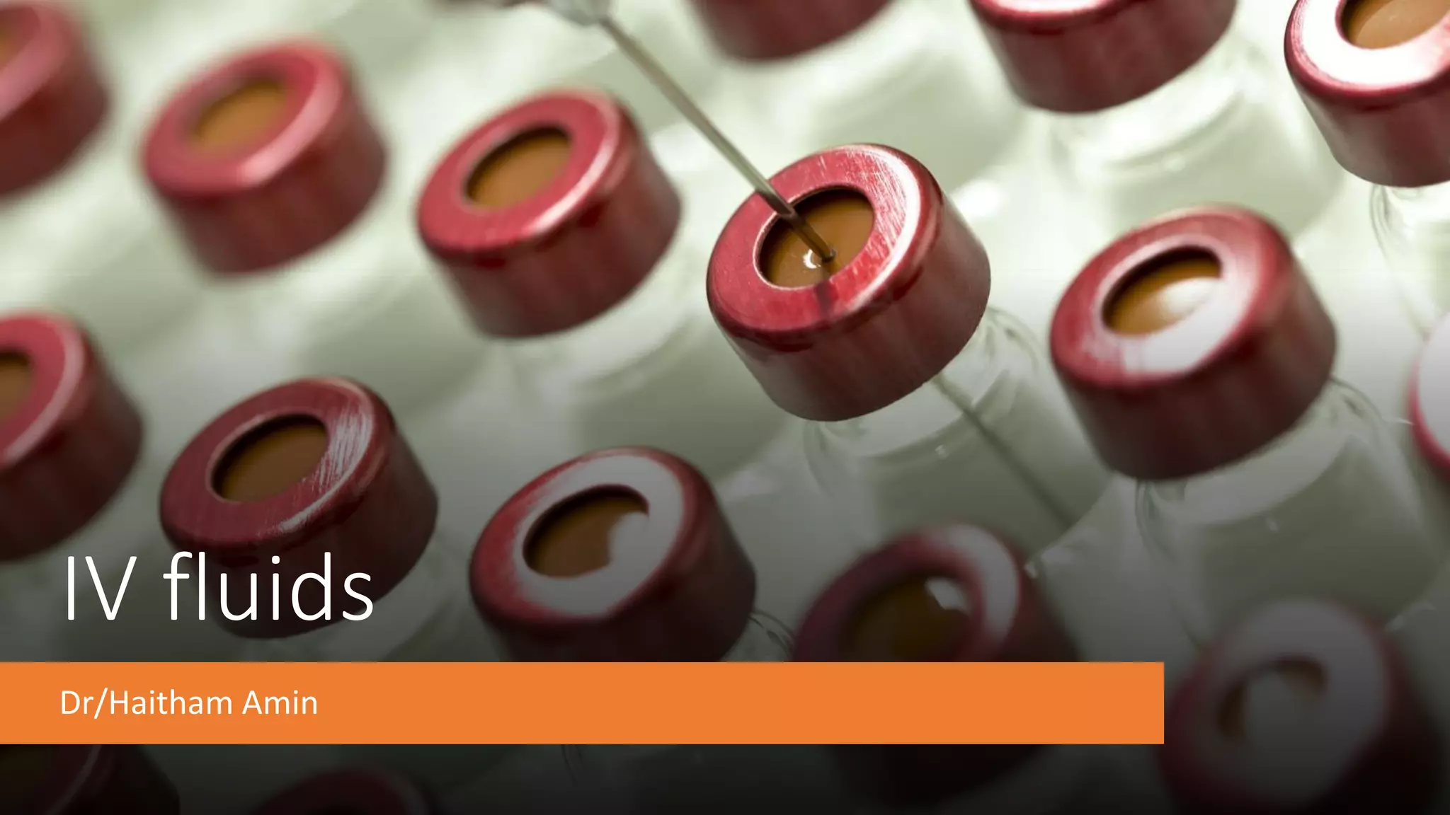 Intravenous fluids.pptx