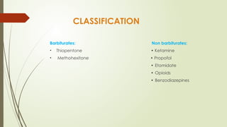 Induction Agents, Drugs and classifications | PPTX