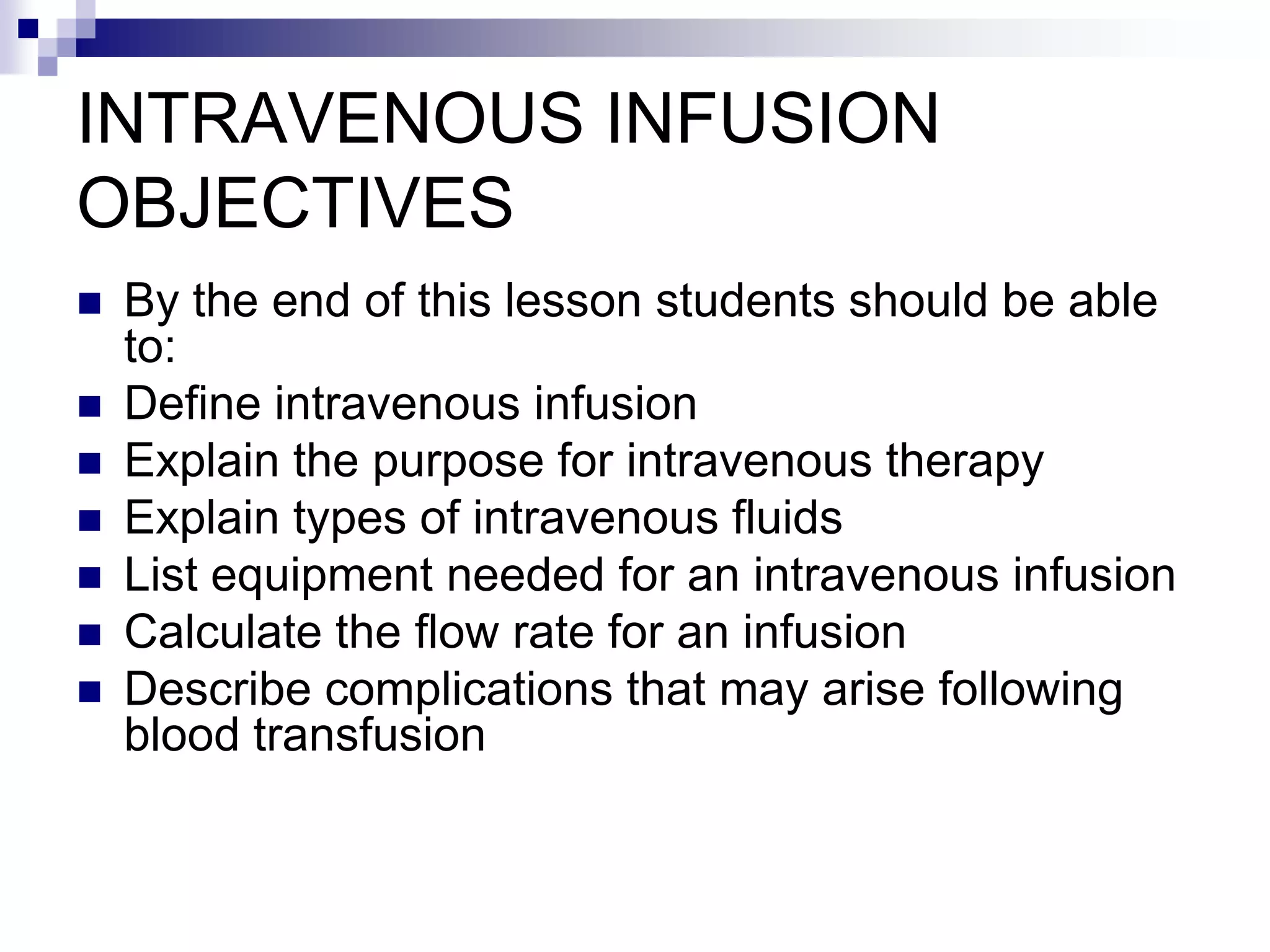 Intravenous infusion | PPTX