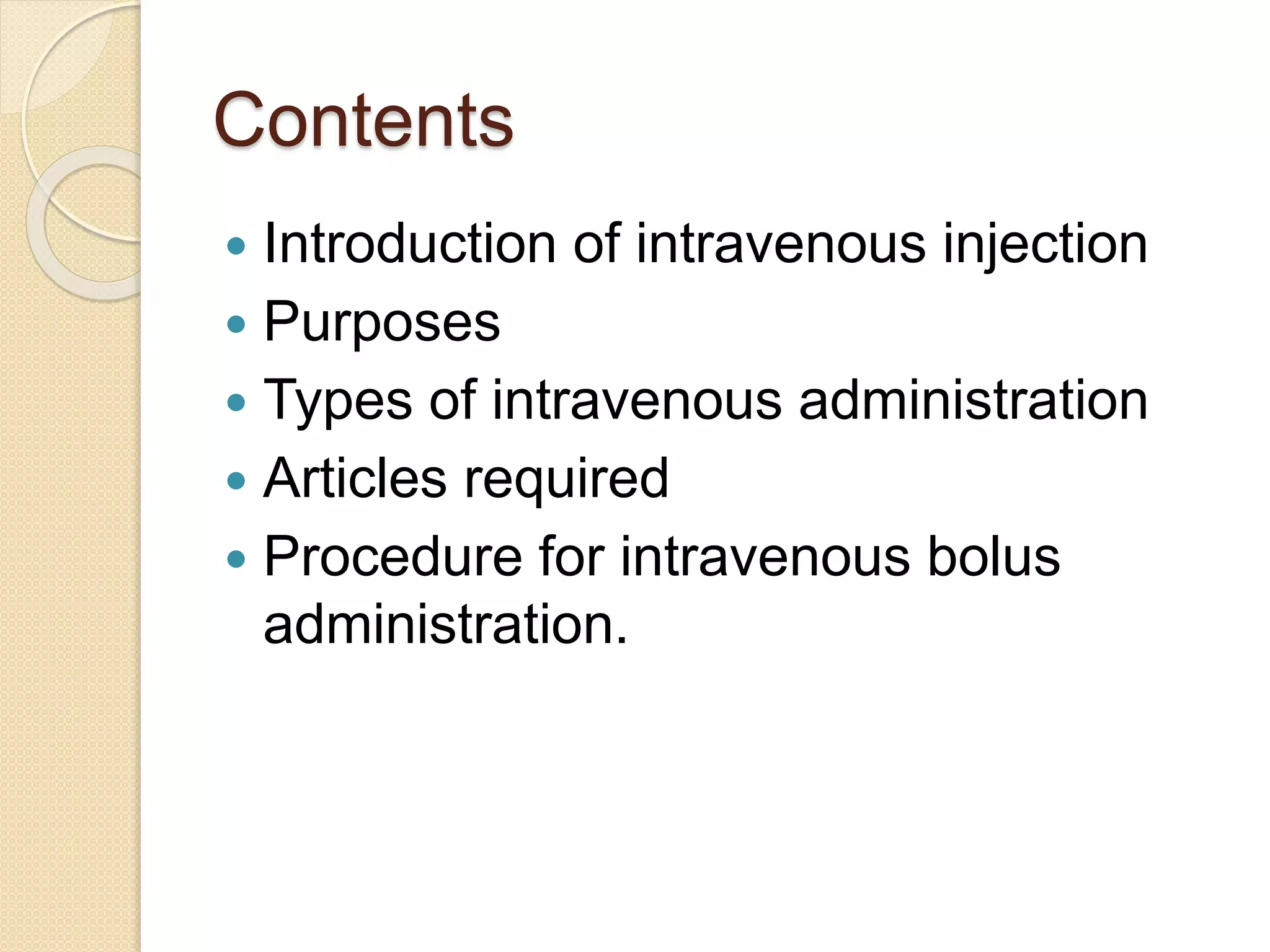Intravenous Administration of Drugs | PPTX