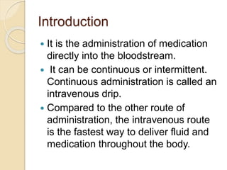 Intravenous Administration of Drugs | PPTX