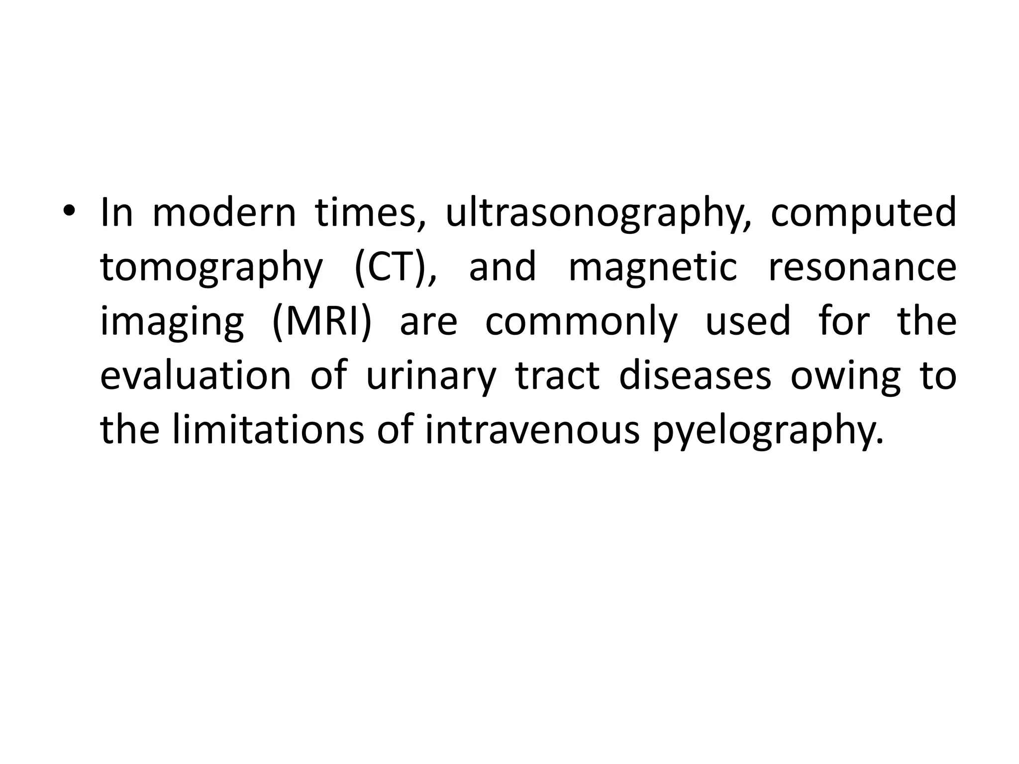 Intravenous Pyelogram RENAL TESTS ADULTS.pptx