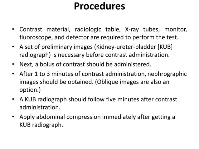 Intravenous Pyelogram RENAL TESTS ADULTS.pptx | Medical Tests | Medical ...