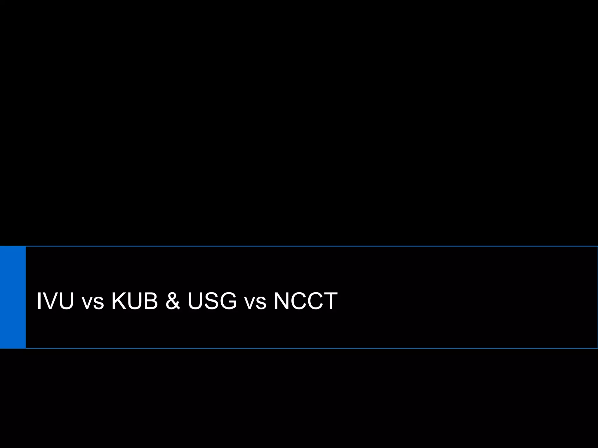 Intravenous urography (IVU) | PDF