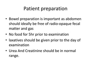 Intravenous Urography (IVU)., radiological procedure | PPTX