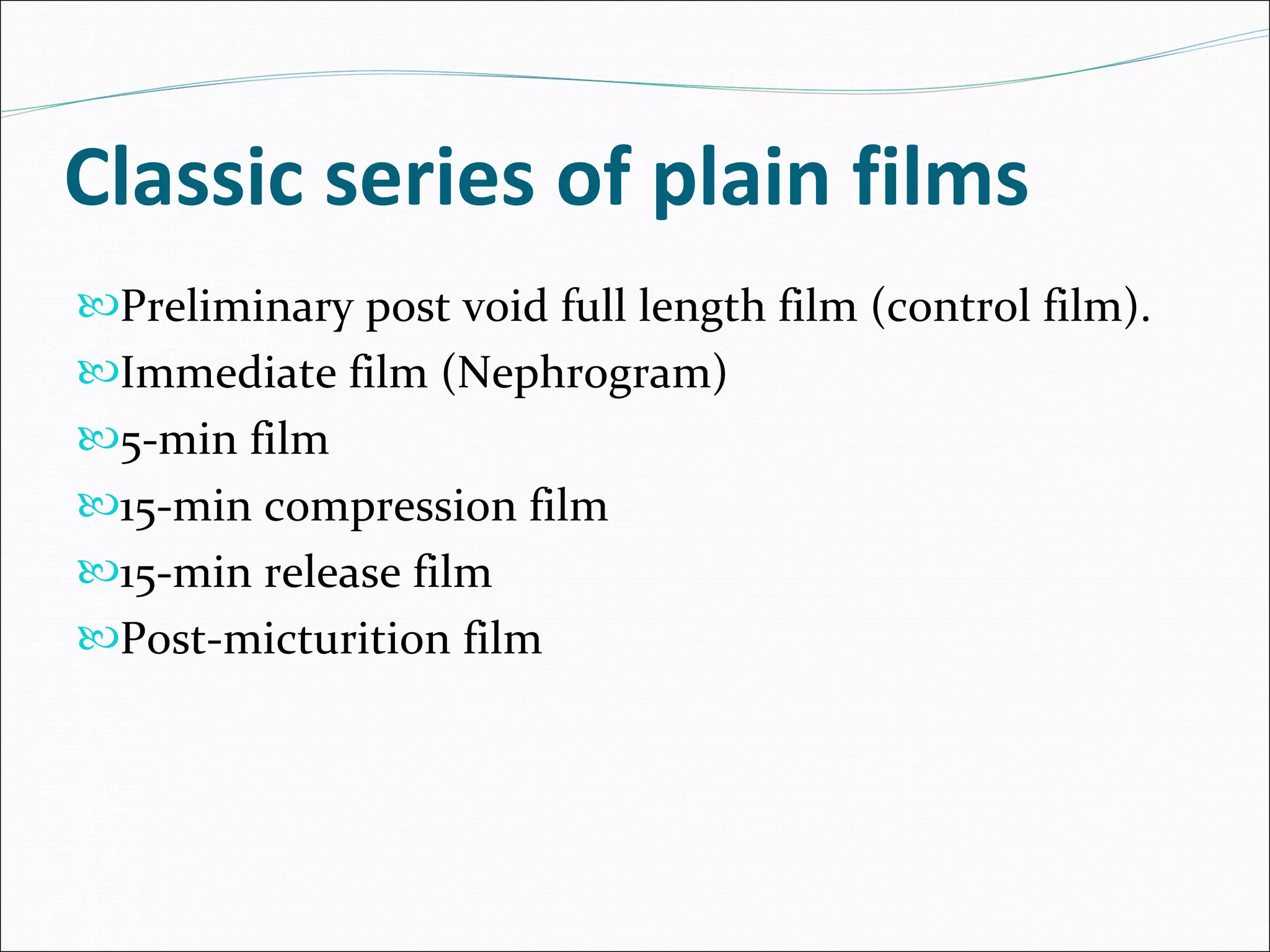 Intravenous urography (IVU) by Dr Bishnu Khatiwada, Conventional IVU ...