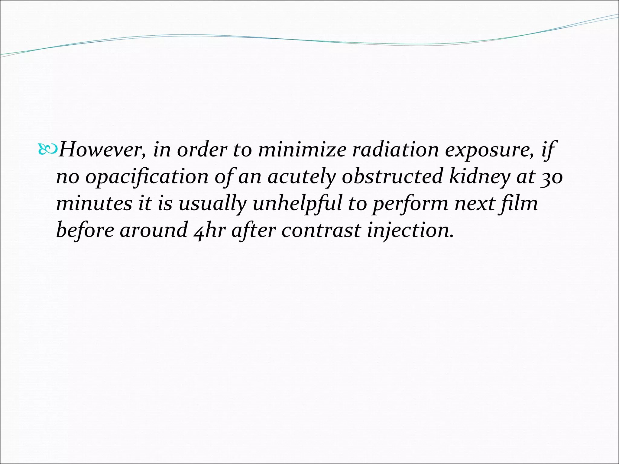 Intravenous urography (IVU) by Dr Bishnu Khatiwada, Conventional IVU ...