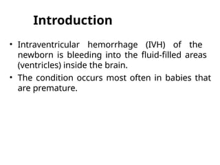 Intraventricular and Pulmonary hemorrhage.pptx.pptx