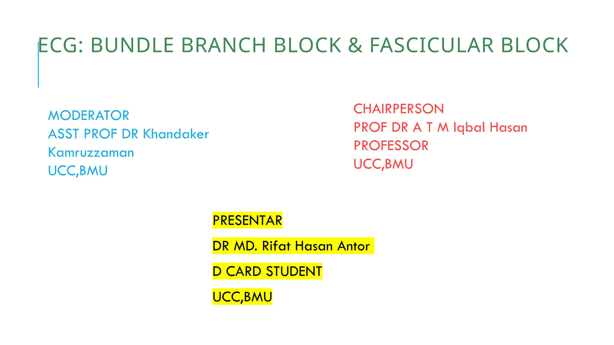 Intraventricular conduction block....... | PPTX