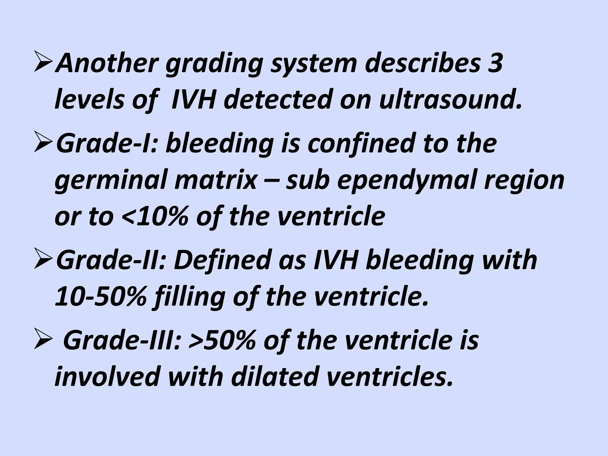 Intraventricular hemorrhage | PPTX
