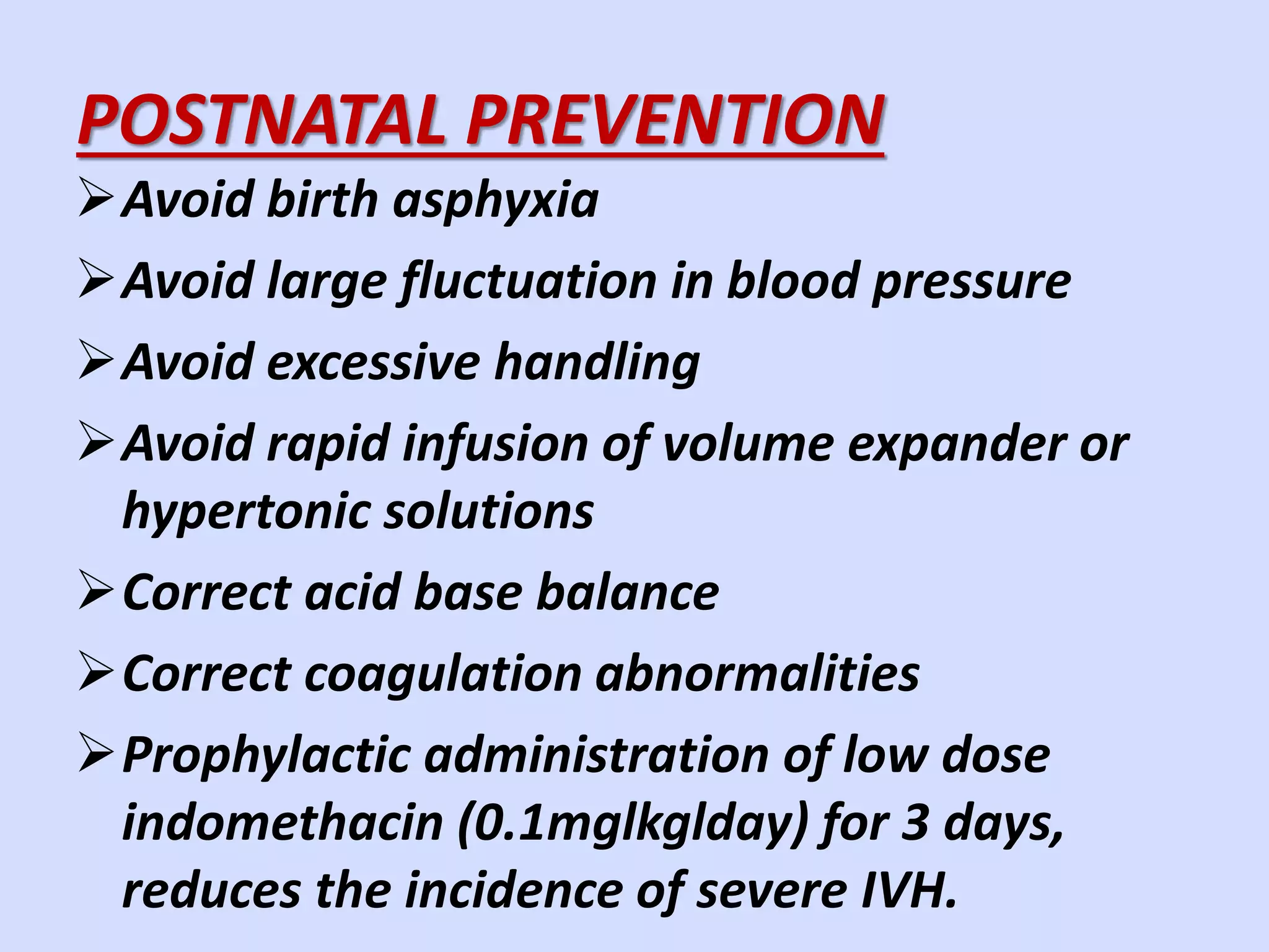 Intraventricular hemorrhage | PPTX