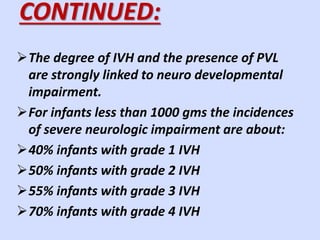 Intraventricular hemorrhage | PPTX
