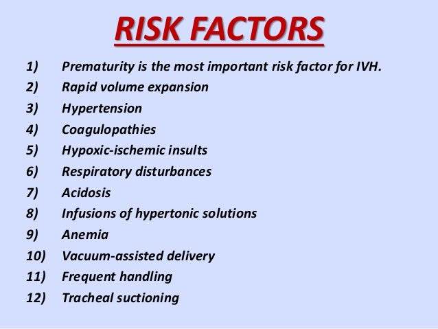 Intraventricular Hemorrhage
