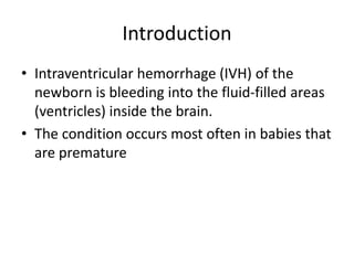 Intraventricular Hemorrhage Grades