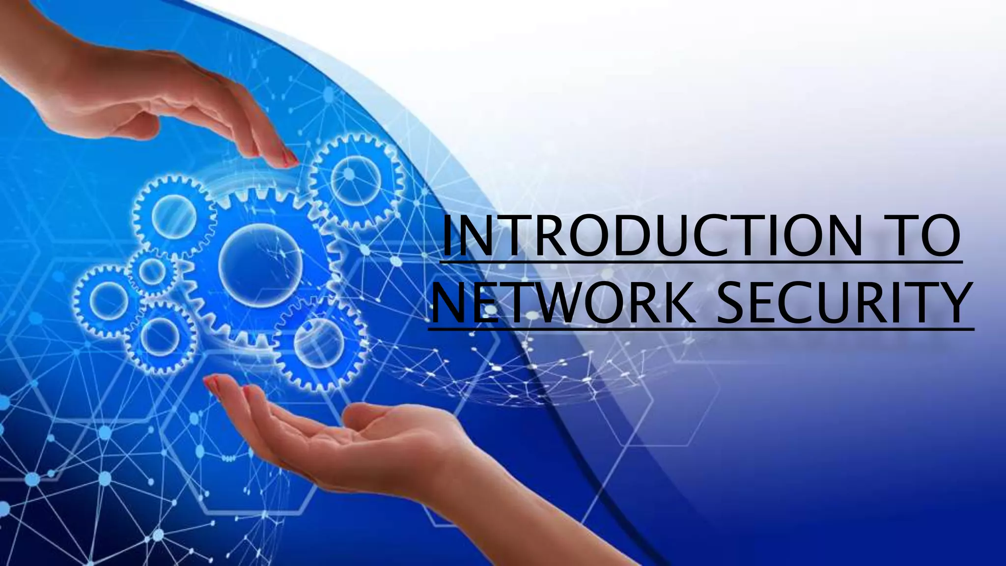 Introduction to Network Security | PPT