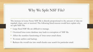 NSF File Splitter Tool to Split Large Lotus Notes Archive | PPT