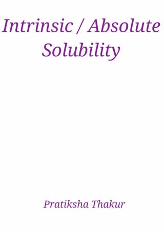Intrinsic / Absolute Solubility | PDF