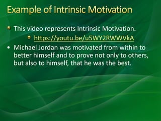 Intrinsic and extrinsic motivation | PPTX