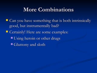 Intrinsic good and instrumental good | PPT