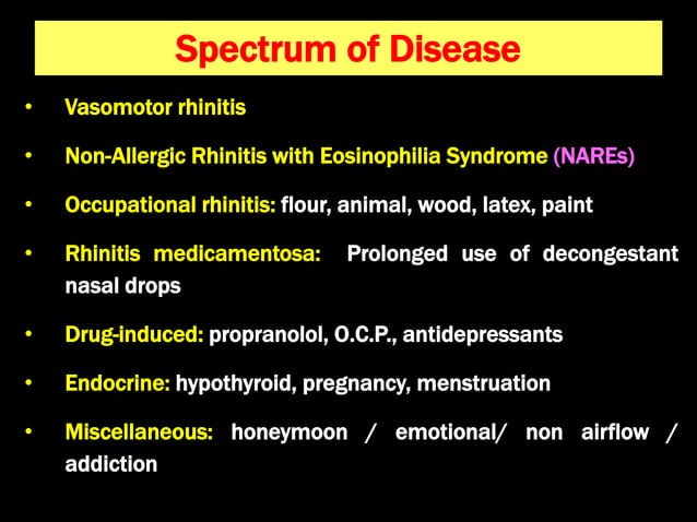 Intrinsic Rhinitis and Rhinitis Medicamentosa | PPT | Ear, Nose and ...