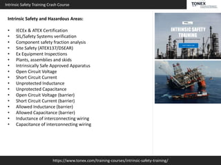 Intrinsic Safety Training Crash Course : Tonex Training | PPTX